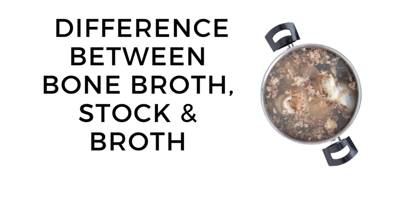 The Difference Between Bone Broth and Stock and Broth